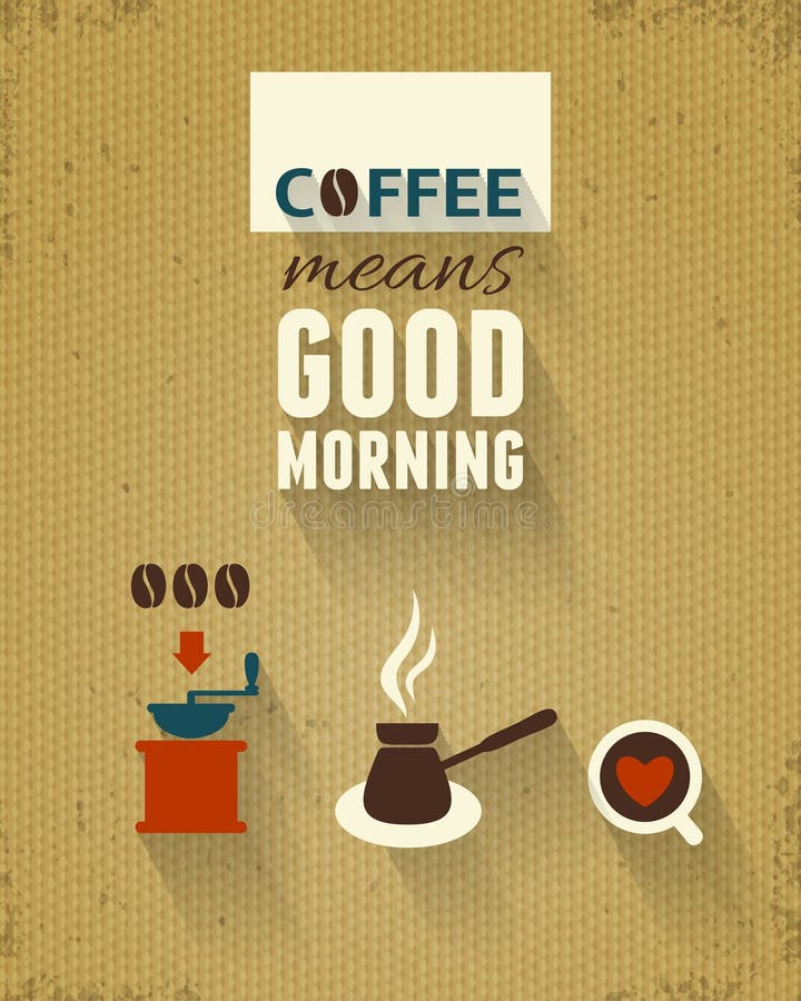 Good Morning Poster, Coffee Theme. Stock Vector - Illustration of icon ...