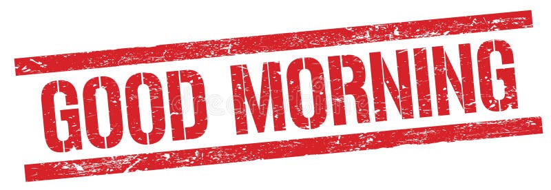 GOOD MORNING Text on Red Grungy Rectangle Stamp Stock Illustration ...