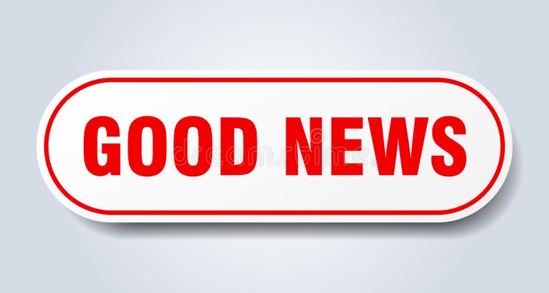Good News Sign Stock Illustrations – 1,409 Good News Sign Stock ...