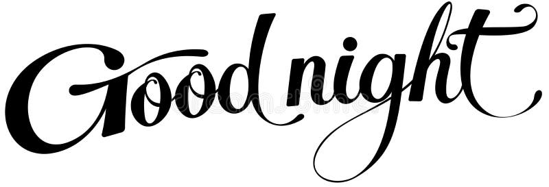 Good Night - Custom Calligraphy Text Stock Vector - Illustration of ...