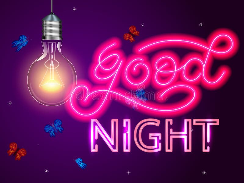 Good Night Neon Lettering. Evening Sky with Light Bulb. Vector ...