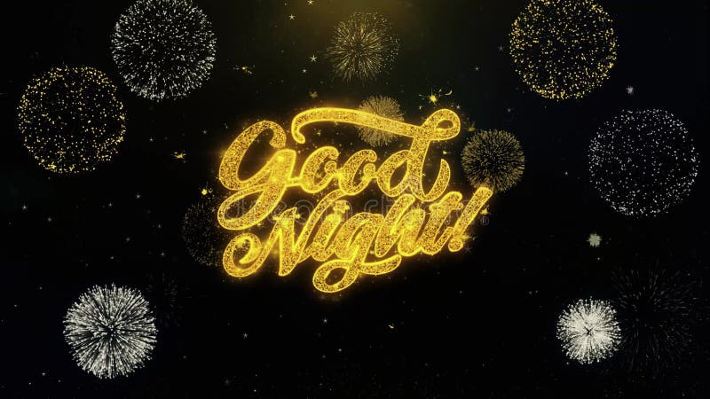 Good Night Written Gold Particles Exploding Fireworks Display Stock ...