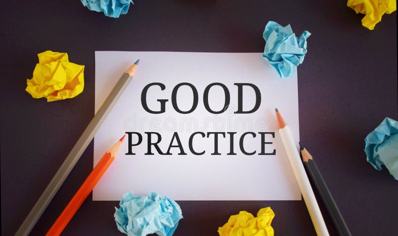 Good Practice Written on White Paper. Concept Skill - Ethic - Knowledge ...