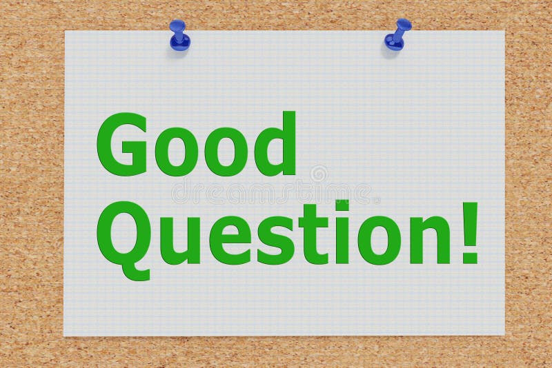 Good Question! concept stock illustration. Illustration of expression ...