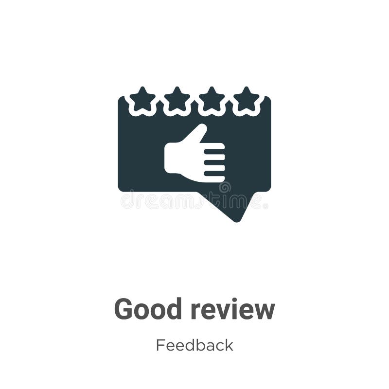 Good Review Vector Icon on White Background. Flat Vector Good Review ...