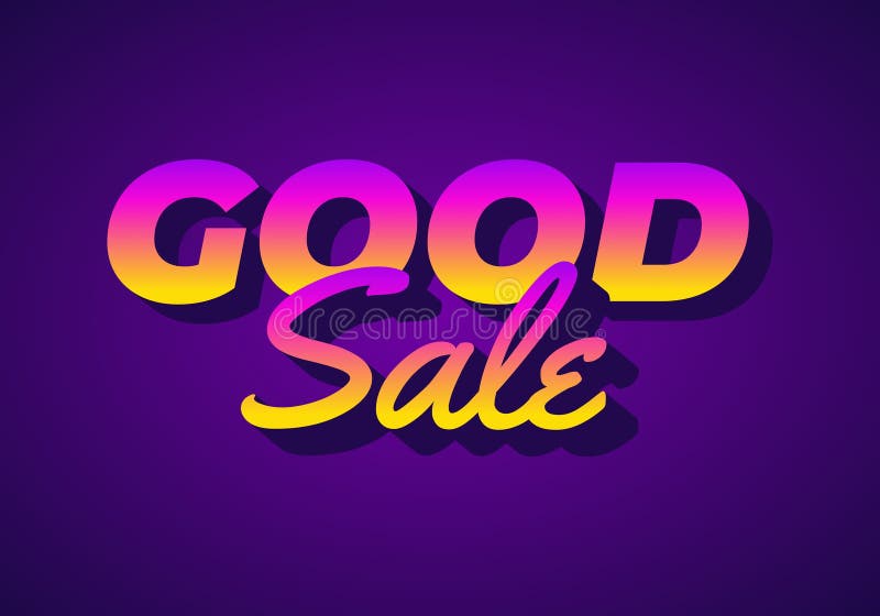 Good Sale. Text Effect for Promotion Ads in Bold Colors Stock Vector ...