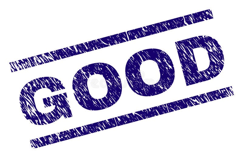 Grunge Textured GOOD Stamp Seal Stock Vector - Illustration of blue ...