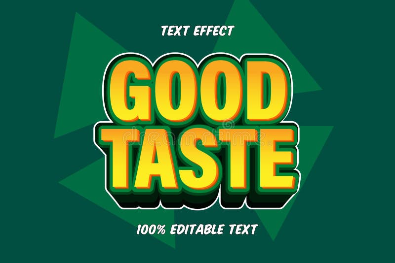 Good Taste Editable Text Effect Stock Vector - Illustration of ...