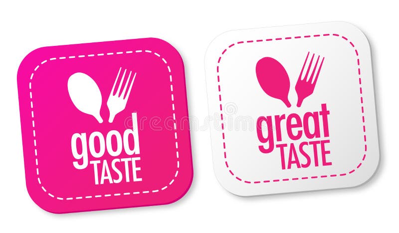 Good Taste and Great Taste Stickers Stock Vector - Illustration of diet ...