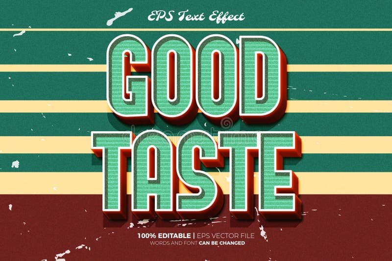 Good Taste Vintage Retro Editable Text Effect Style Stock Vector ...