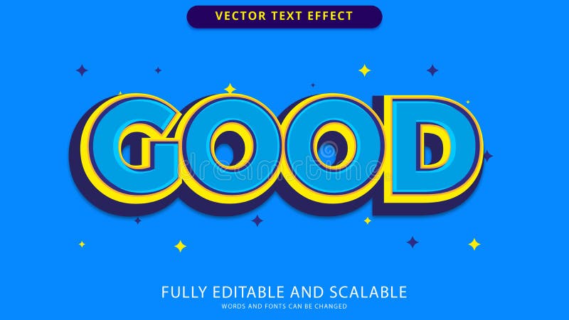 Good Text Effect Editable Eps File Stock Vector - Illustration of ...