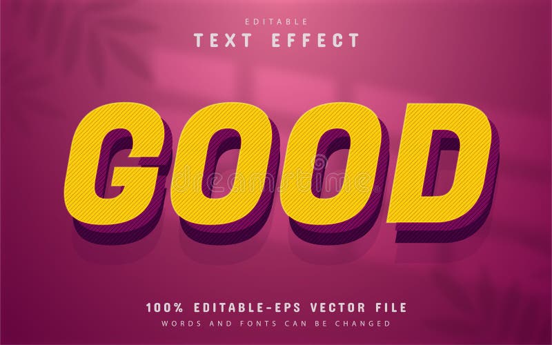 Good Text, Yellow Text Effect Editable Stock Vector - Illustration of ...