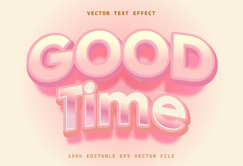 Good Time Bold Text Effect Editable Modern Lettering Typography Font Style Stock Vector ...
