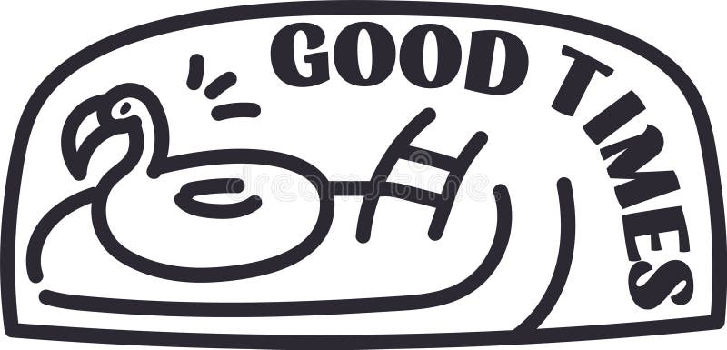 Good Times Summer Badge Doodle Stock Illustration - Illustration of ...