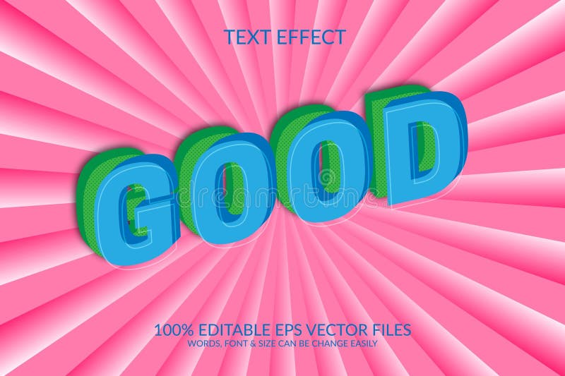 Good Vector Eps 3d Text Effect Illustration. Stock Illustration ...