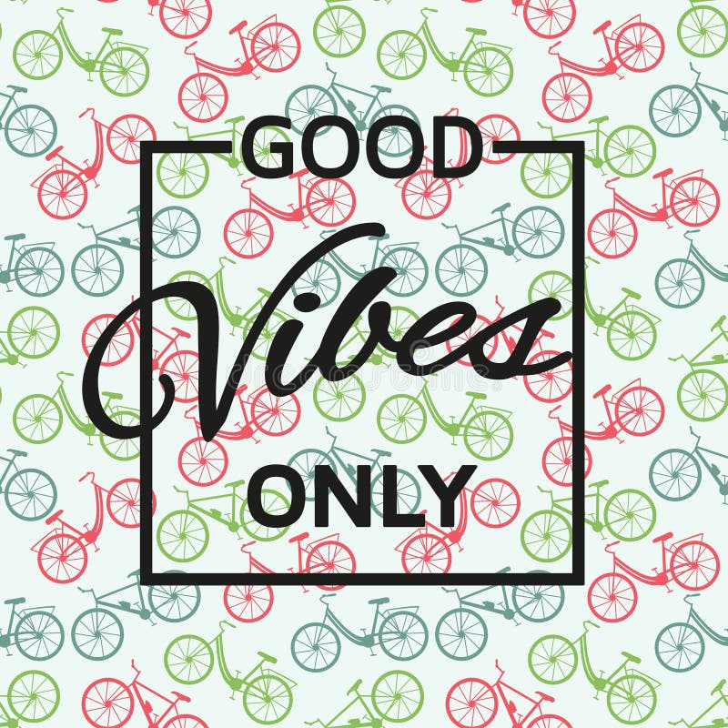 Good vibes only background stock vector. Illustration of pattern - 73425871