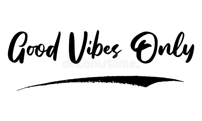 Good Vibes only Stylish Bold Text Lettering Typography Vector Design ...