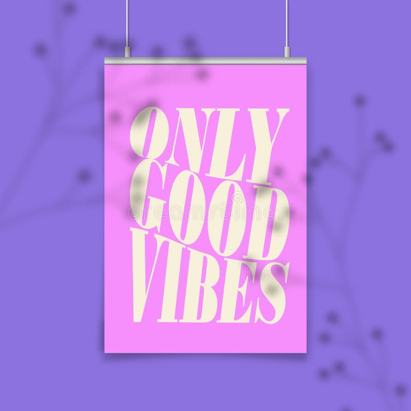 Only Good Vibes. Stylish Hand Drawn Typography Poster Stock Vector ...