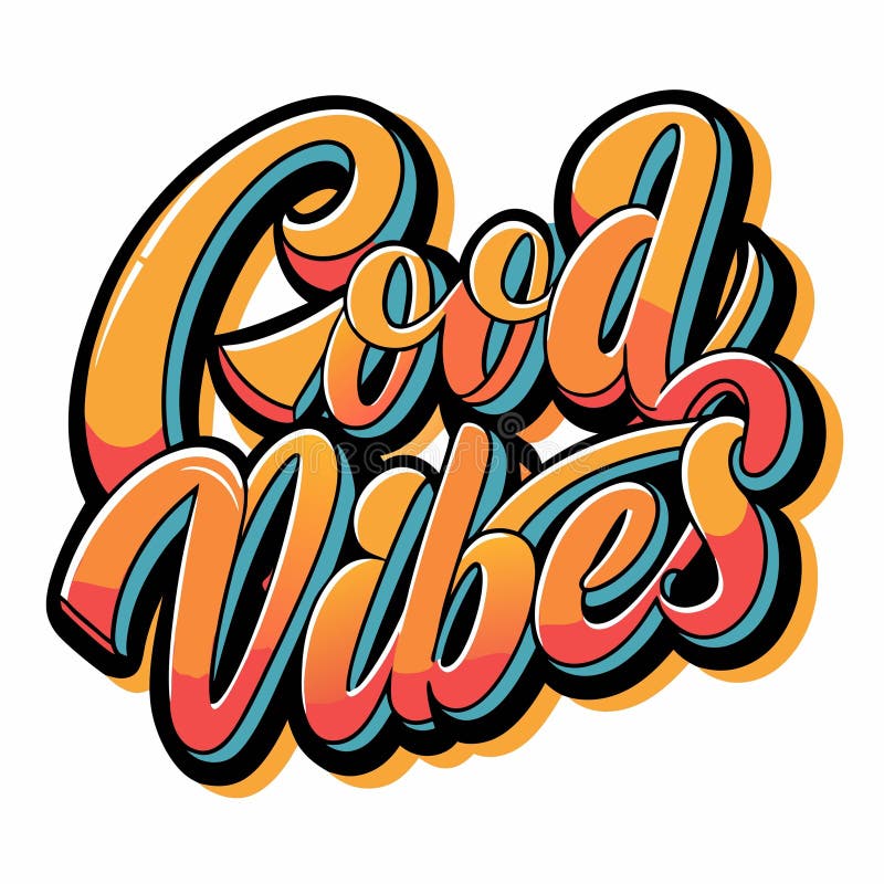 Good Vibes Text Vector on a Isoleted White Bacground Stock Vector ...