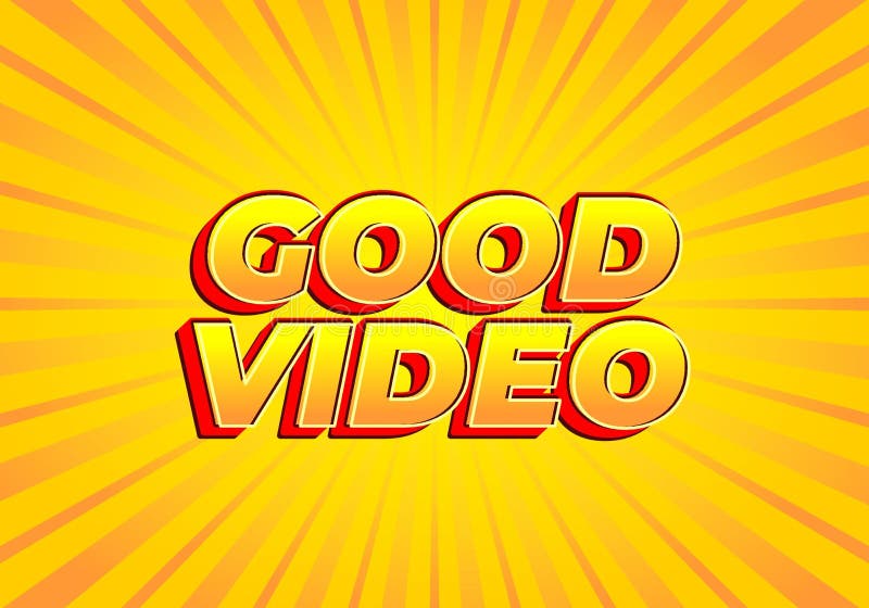 Good Video. Text Effect in Eye Catching Color with 3D Look Effect Stock ...