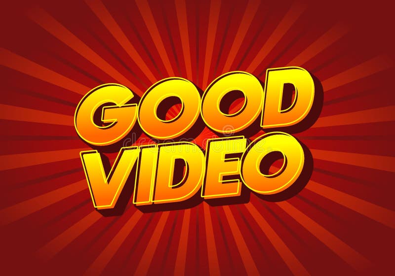 Good Video. Text Effect in Eye Catching Color with 3D Look Effect Stock ...
