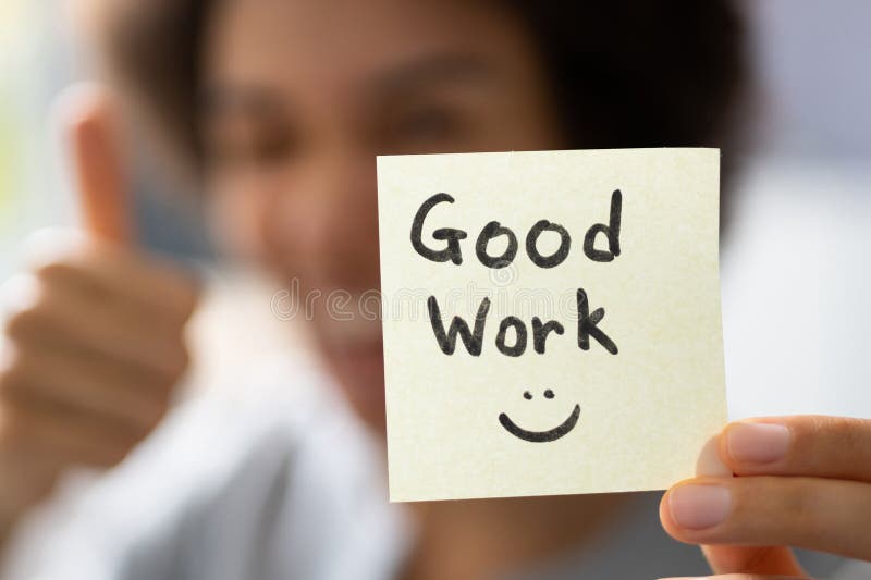 Good work note stock image. Image of compliments, note - 315466301