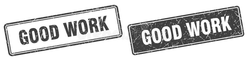 Good Work Stamp Set. Good Work Square Grunge Sign Stock Vector ...