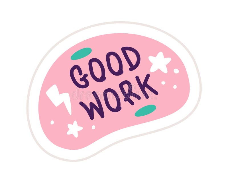 Good Job Sticker stock vector. Illustration of sign - 284233205