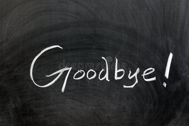 Goodbye stock image. Image of chalk, farewell, blackboard - 24589885