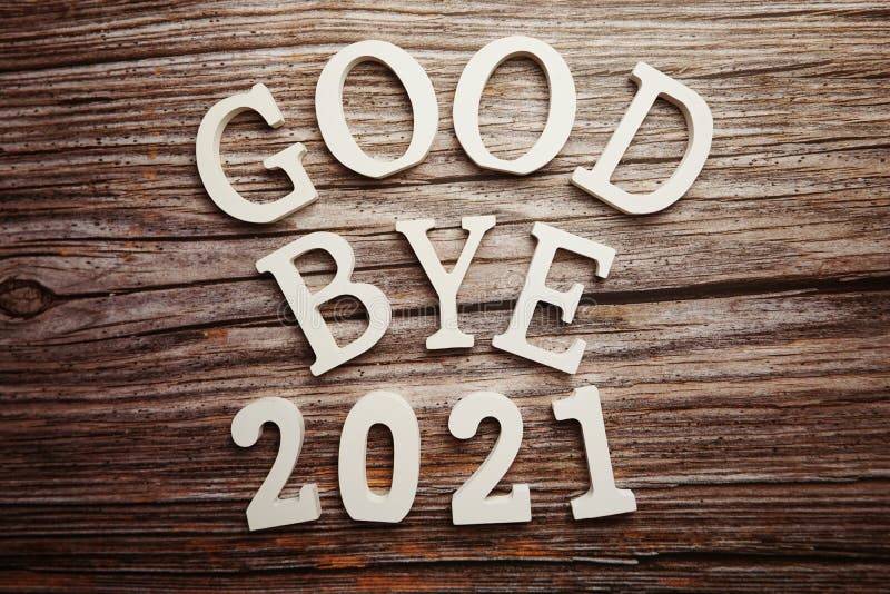 445 Goodbye 2021 Photos - Free & Royalty-Free Stock Photos from Dreamstime