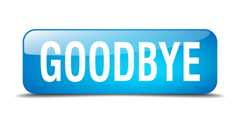 Goodbye Stock Illustrations – 10,771 Goodbye Stock Illustrations ...