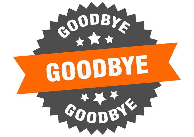 Goodbye stock vector. Illustration of gray, black, sticker - 160546359