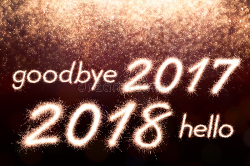 Goodbye 2017 Hello 2018 Stock Photos - Free & Royalty-Free Stock Photos ...