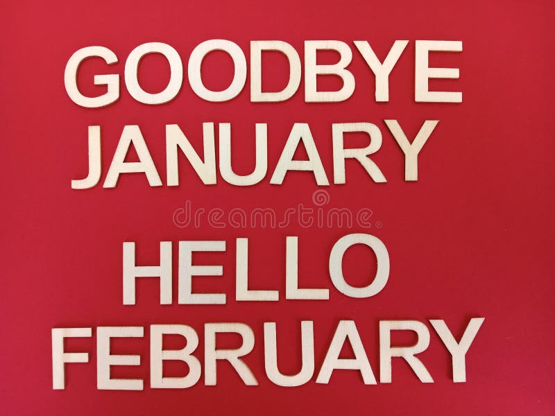 Goodbye January Hello February Stock Image - Image of banner, label ...