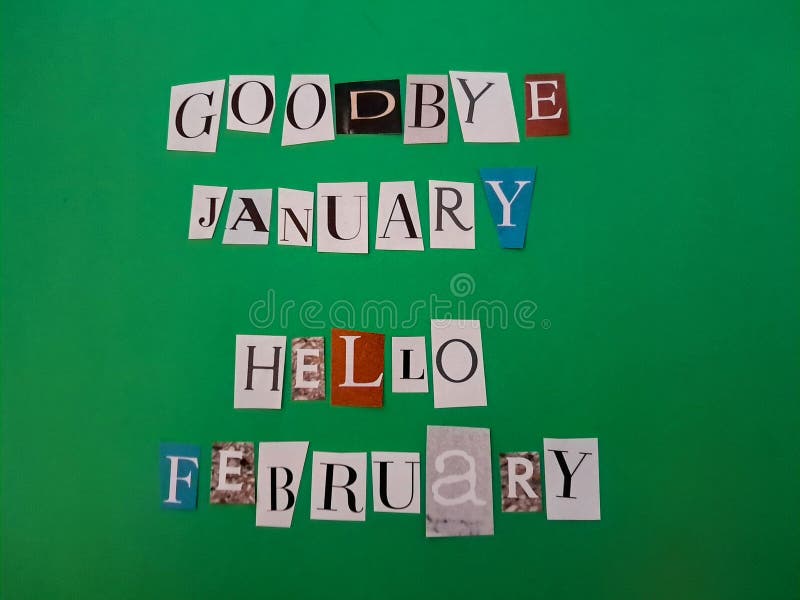 Goodbye January Hello February Message Green Background Stock Photos ...