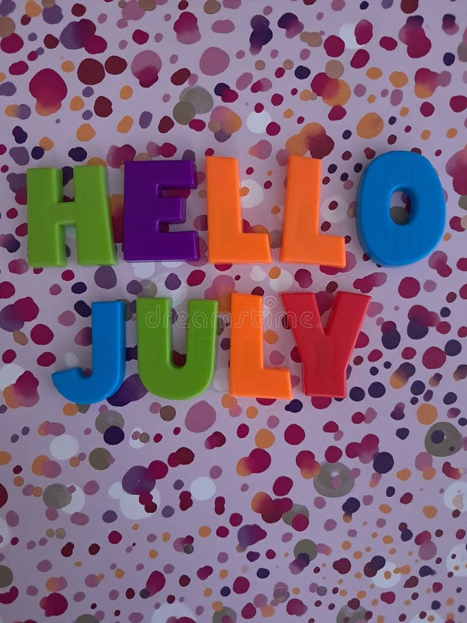 Hello July message stock photo. Image of words, font - 323529942