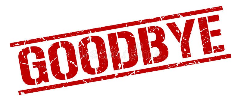 Goodbye stamp stock vector. Illustration of grunge, seal - 122099218