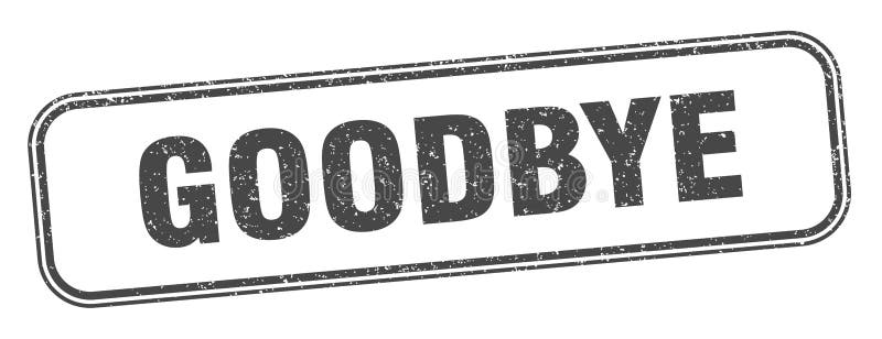 Goodbye Sign Stock Illustrations – 2,568 Goodbye Sign Stock ...