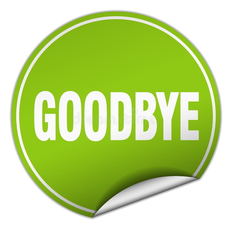Goodbye Sticker Stock Illustrations – 1,023 Goodbye Sticker Stock ...