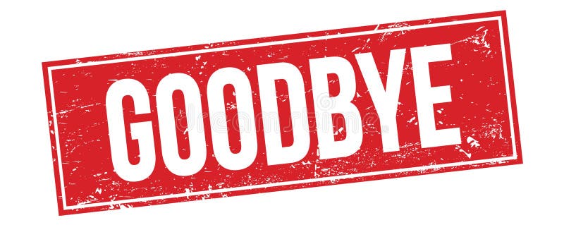 GOODBYE Text on Red Grungy Rectangle Stamp Stock Illustration ...