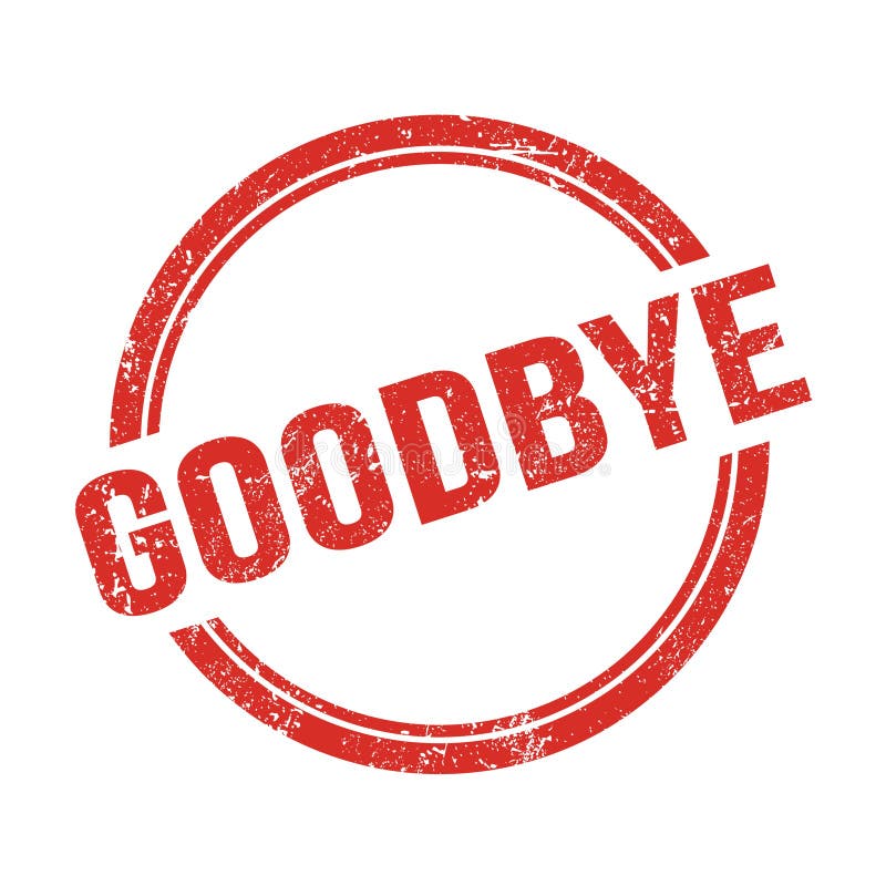 GOODBYE Text Written on Red Grungy Round Stamp Stock Illustration ...