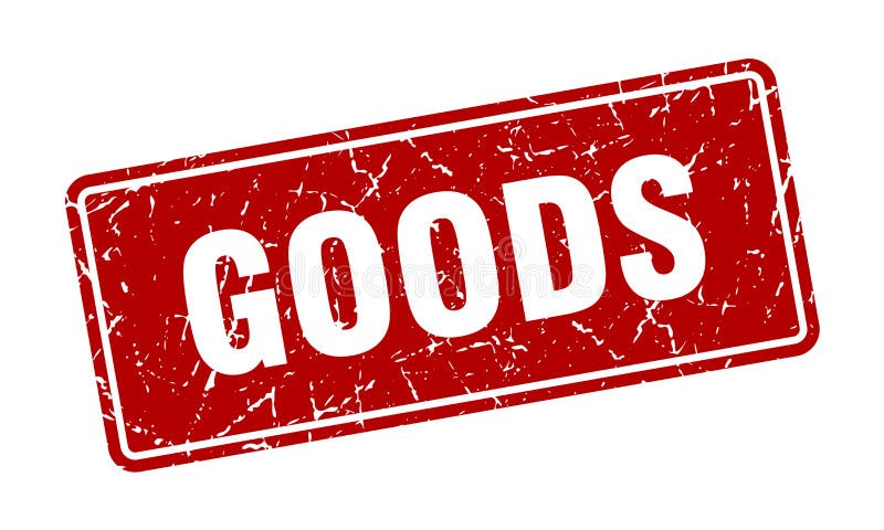 Goods Sign. Goods Grunge Stamp Stock Vector - Illustration of sticker ...
