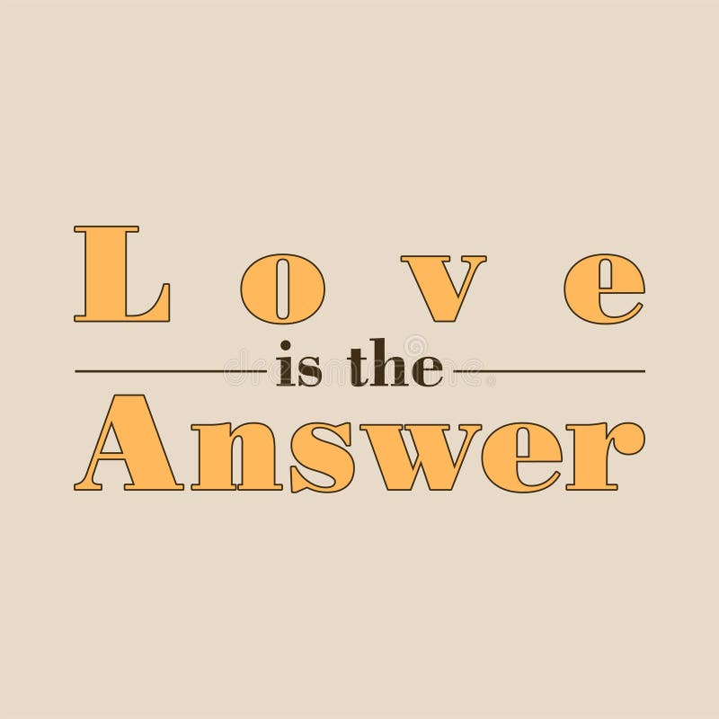 Love is the Answer stock vector. Illustration of stickers - 279442916