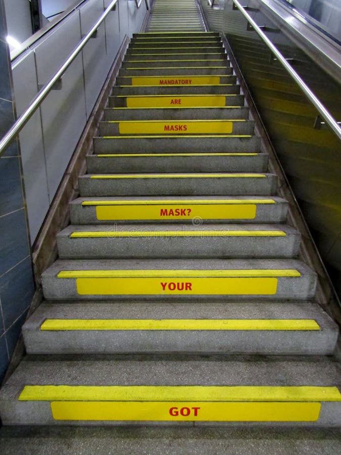 Got Your Mask? Masks are Mandatory Sign on Stairway. Stock Image ...