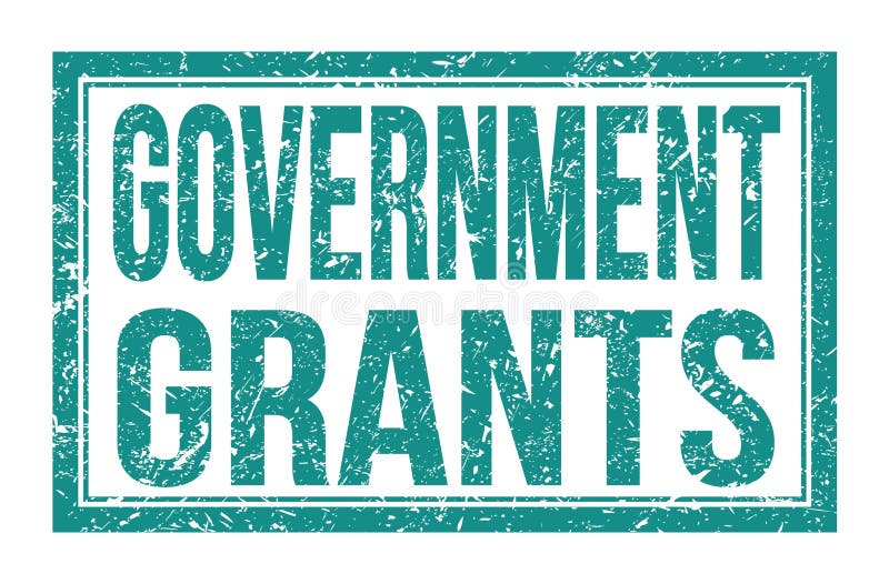 GOVERNMENT GRANTS Text Written on Red Stamp Sign Stock Illustration ...