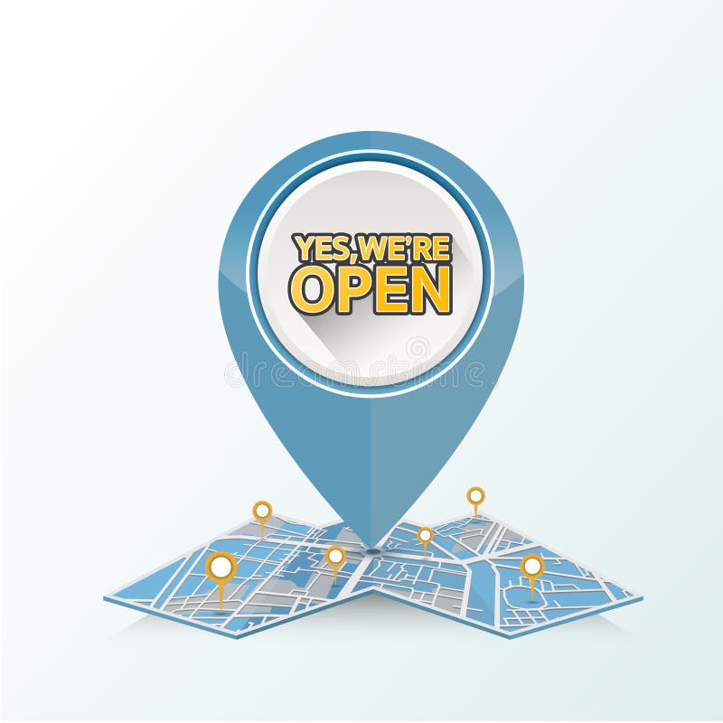 Gps Pin Drop on the Street Map with Yes we`re Open Text Stock Vector ...