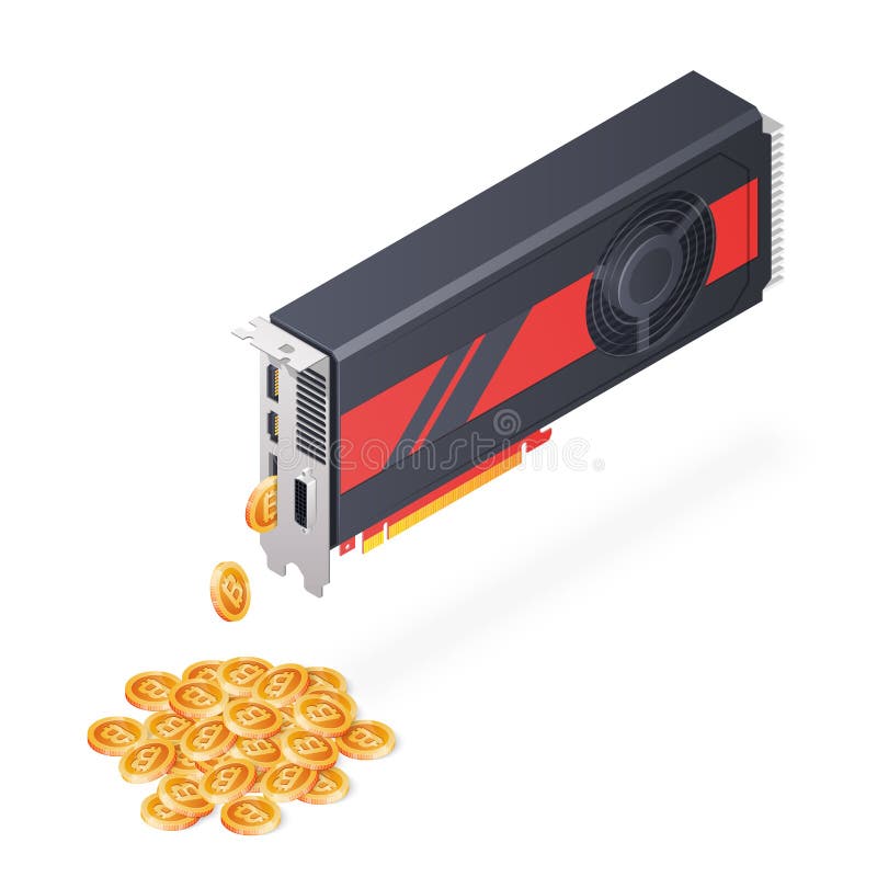 GPU Mining Bitcoin Concept. Isometric Vector Illustration Stock Vector - Illustration of money ...