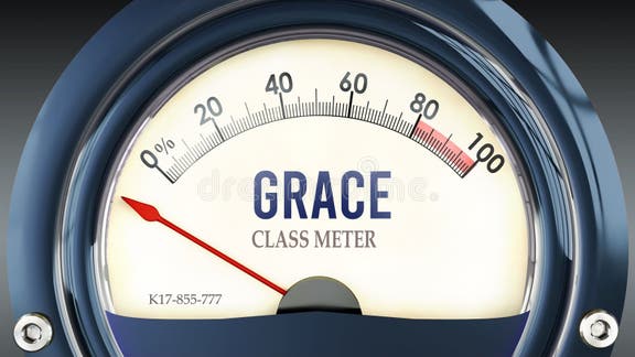 Grace and Class Meter that Hits less Than Zero, Very Low Level of Grace ...