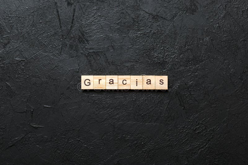 Gracias Word Written Wood Block Text Table Concept Stock Photos - Free ...