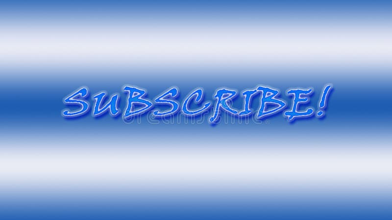 Gradient Blue and White Write Text Subscribe Stock Image - Image of ...